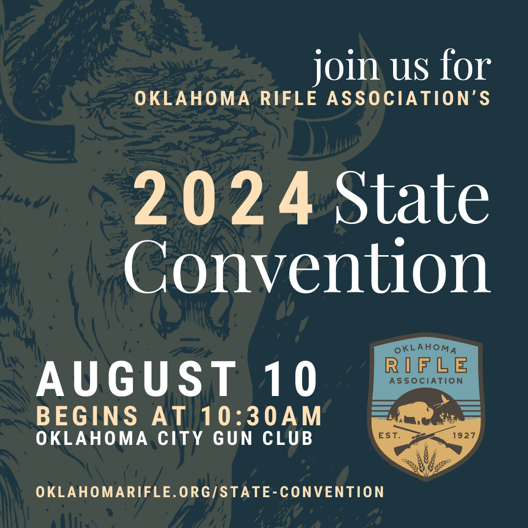 State Convention - Oklahoma Rifle Association